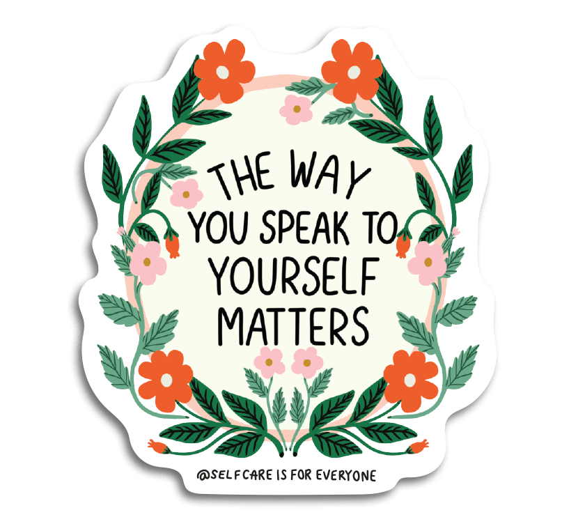 Stickers – Self-Care Is For Everyone