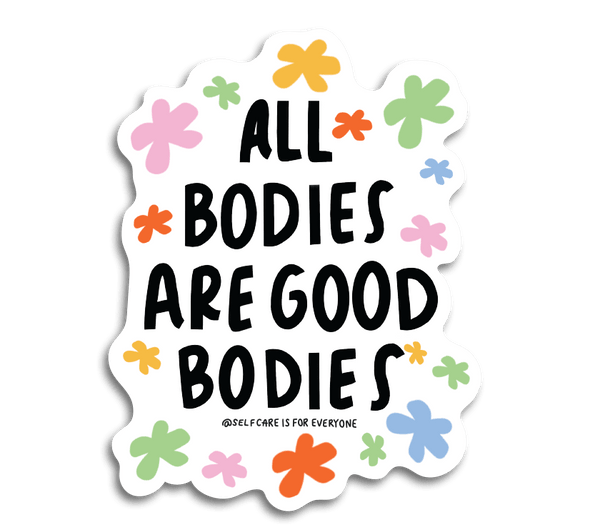 Stickers – Self-Care Is For Everyone