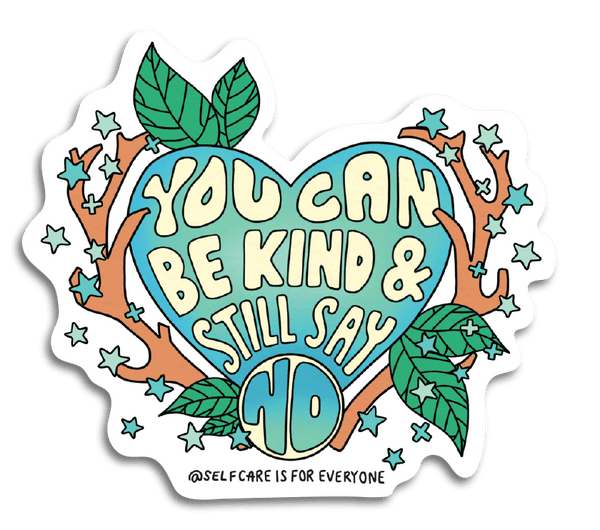 Stickers – Self-Care Is For Everyone